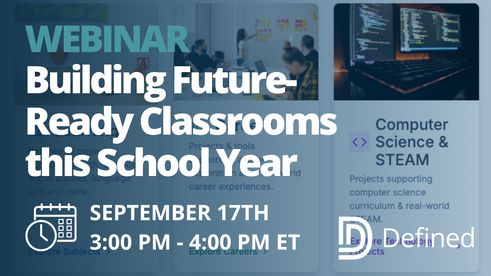 Back-to-School Webinar: Building Future-Ready Classrooms this School Year
